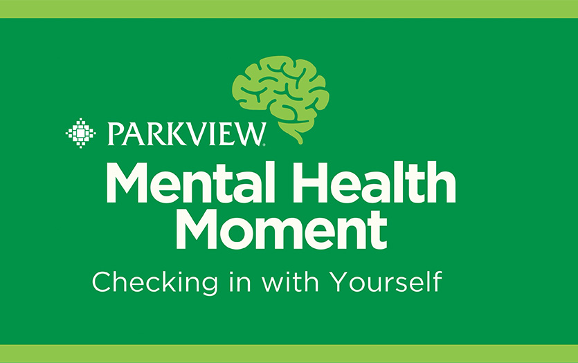 Wellness All the Way: Mental health | Parkview Health